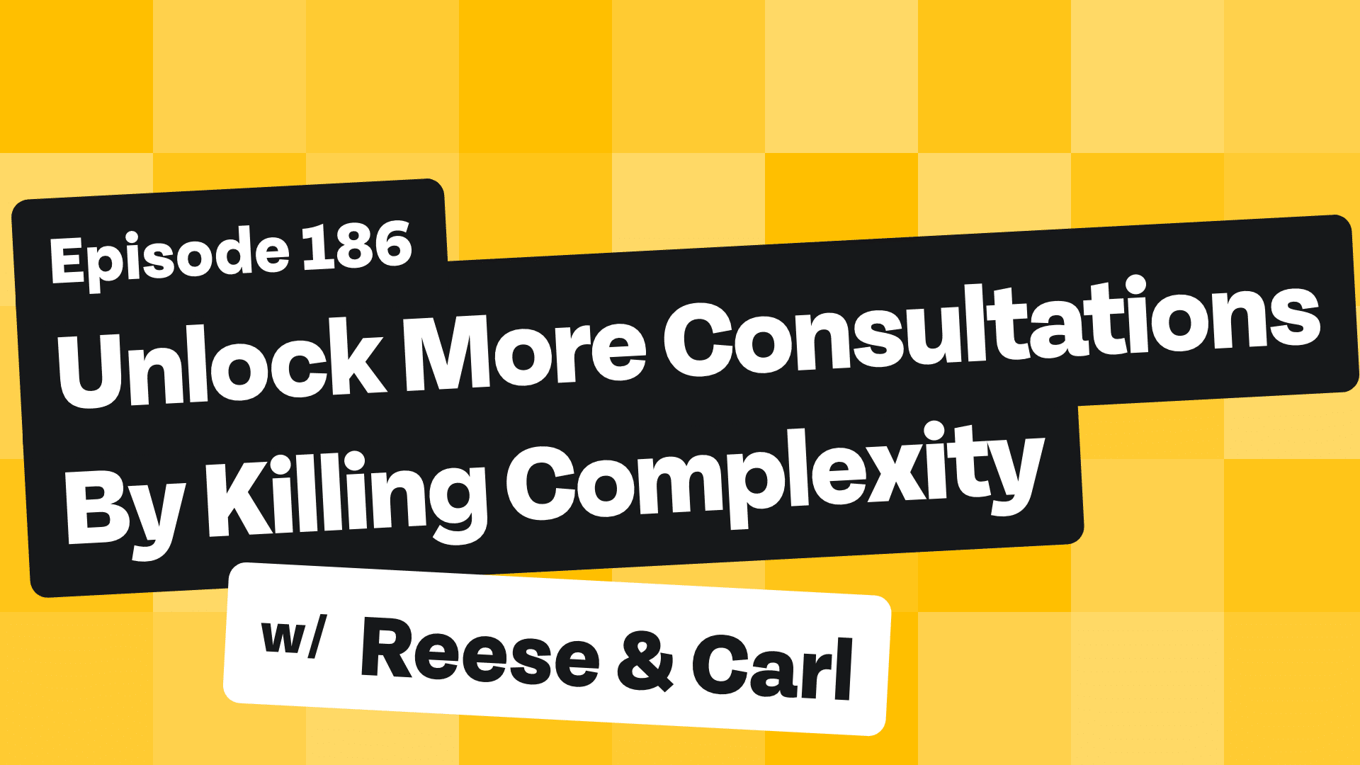 Unlock More Consultations By Killing Complexity