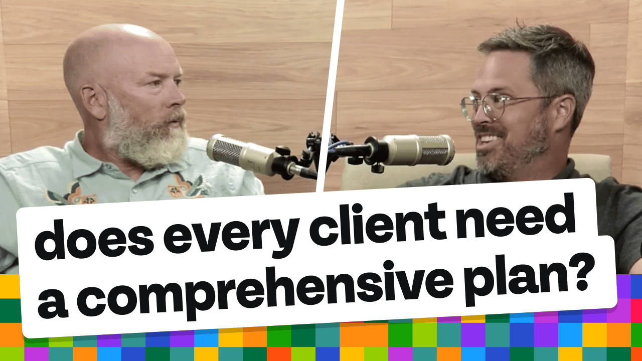 Does Every Client Need a Comprehensive Plan? - Elements - The Vital ...