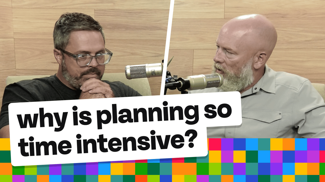 Why Is Planning So Time Intensive? - Elements - The Vital Signs of ...
